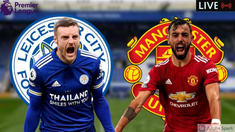 Leicester City Vs Manchester United Match Preview Line Up Team News