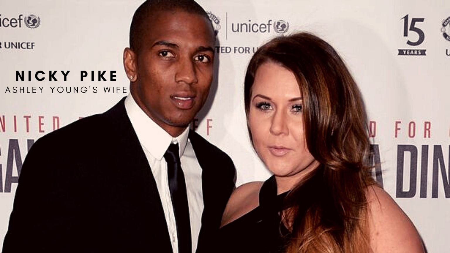 Nicky Pike Bio Ashley Young Wife - MySportDab