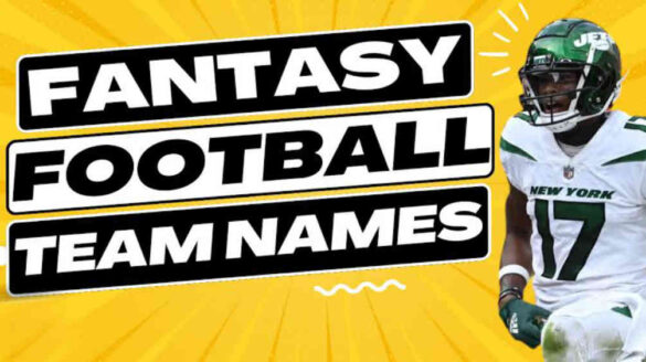 Best Fantasy Football Team Names For 2025 - MySportDab